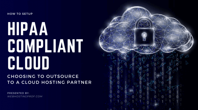 Best HIPAA Compliant Cloud Hosting in 2024 (+ Setup Guide)